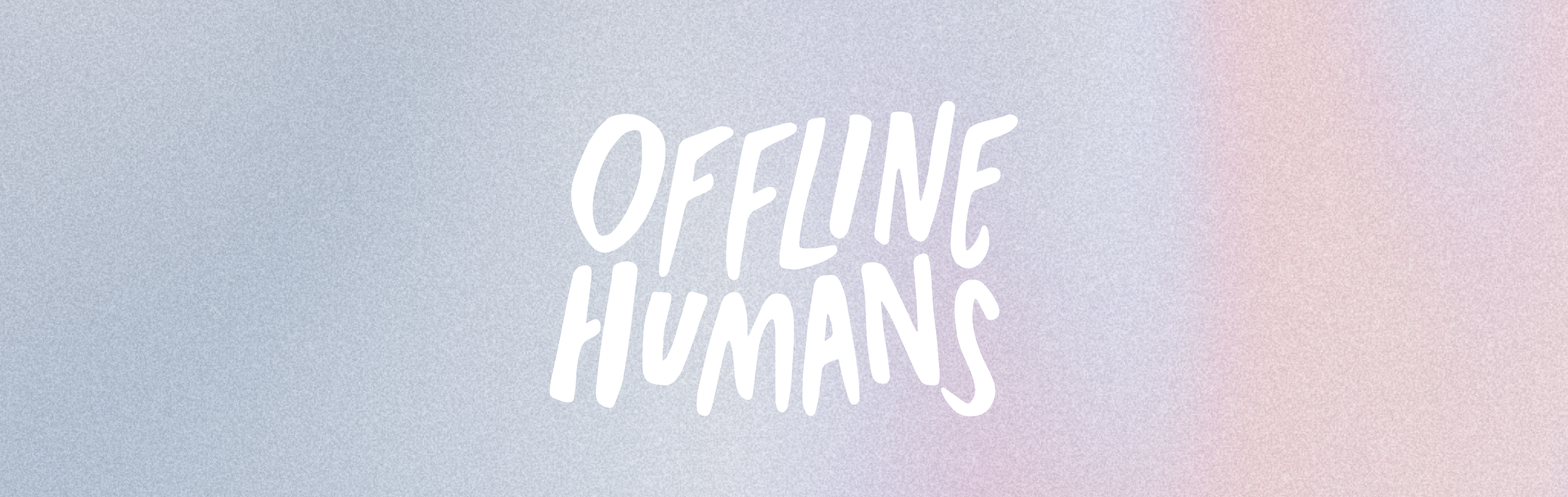 Offline Humans